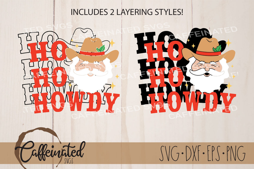 Ho Ho Howdy SVG - So Fontsy