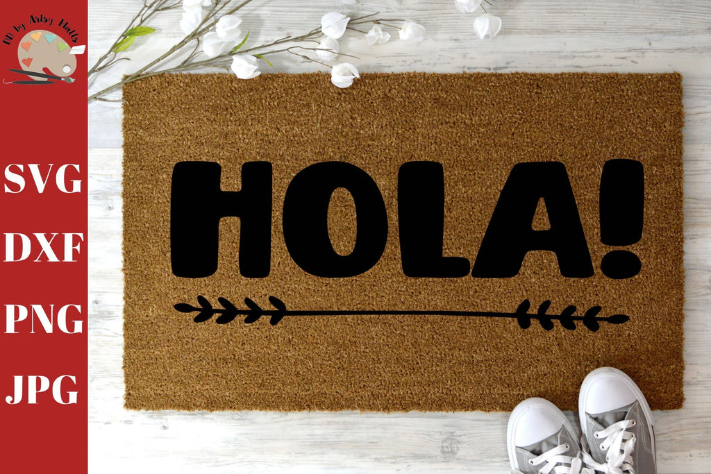 Hola Hello welcome mat svg dxf - Diy doormat quote - welcome sign ...