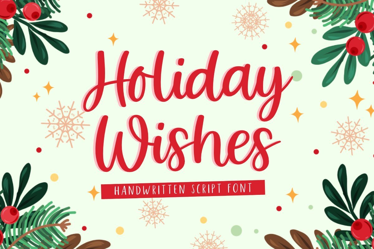 Holiday Wishes | Handwritten Script Font - So Fontsy