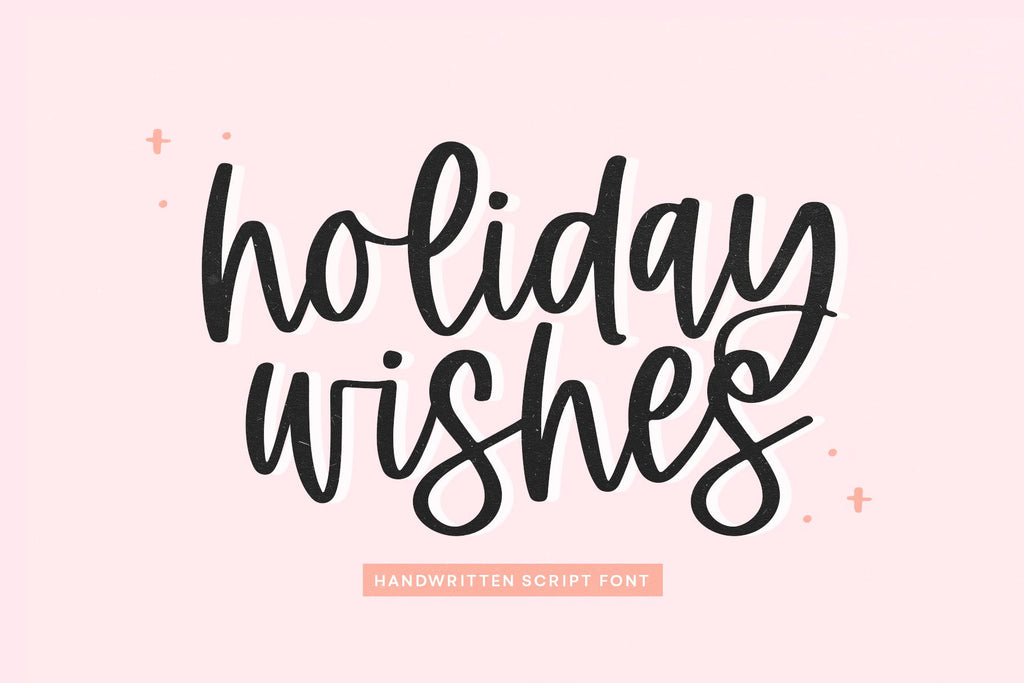 Holiday Wishes - Handwritten Script Font - So Fontsy
