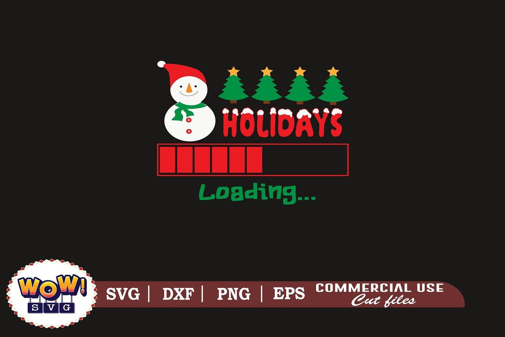 Holidays loading svg, Christmas svg, Santa svg, Dxf, Png - So Fontsy