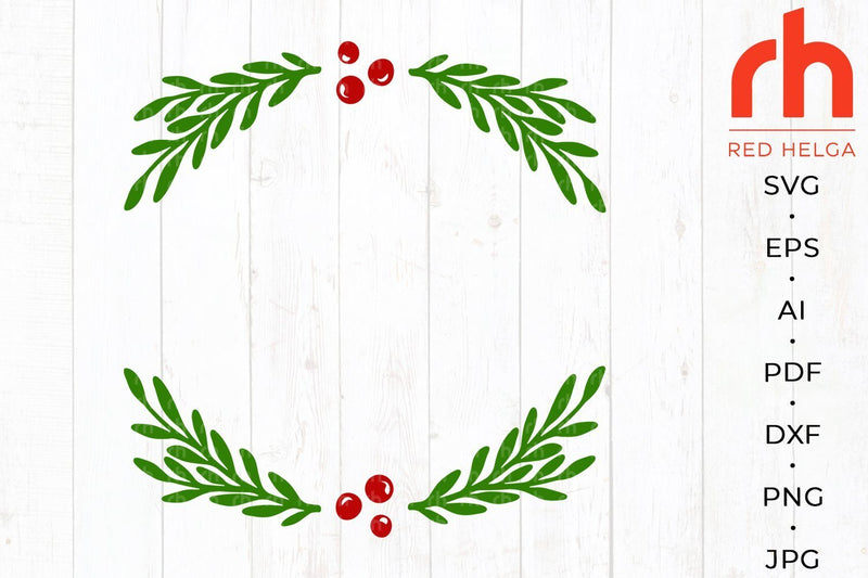 Holly Wreath SVG - Christmas Frame Cut File - So Fontsy