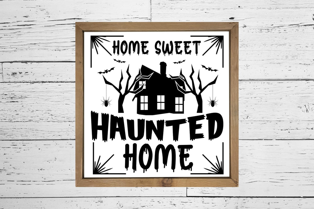 Home Sweet Haunted Home - Vintage Halloween Sign SVG - So Fontsy