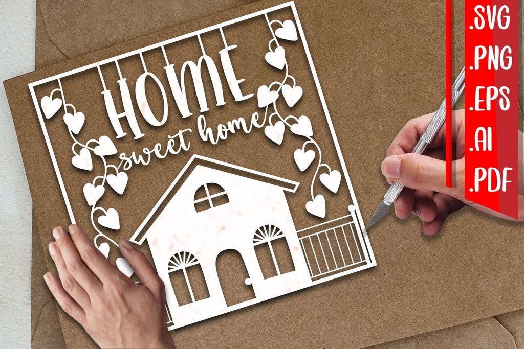 Home Sweet Home Papercut - So Fontsy