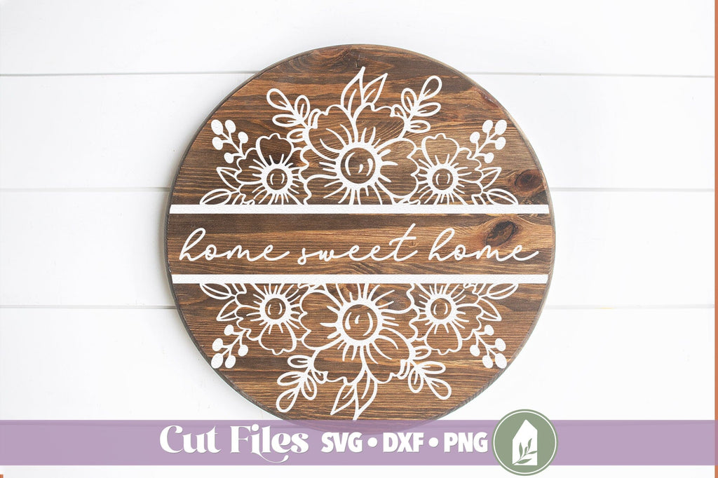Home Sweet Home Round Sign Floral SVG - So Fontsy