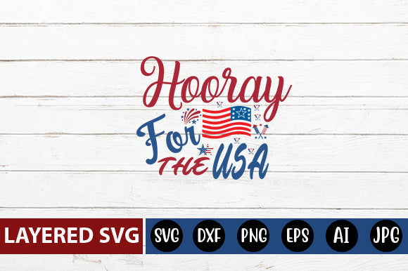 Hooray for the USA SVG cute file - So Fontsy
