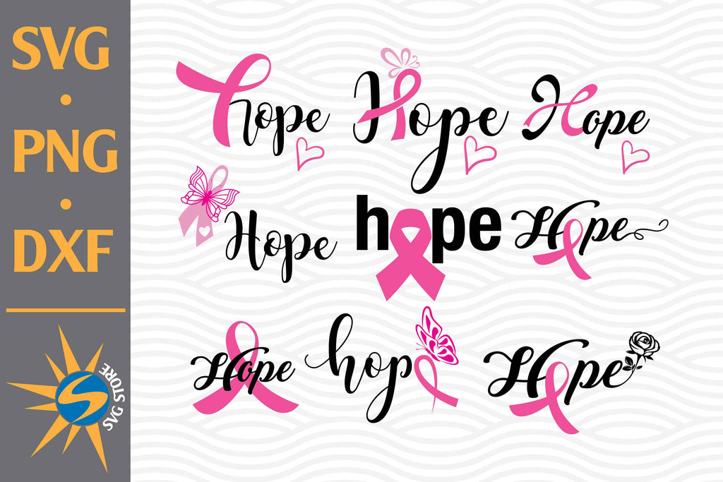 Hope Cancer SVG, PNG, DXF Digital Files Include - So Fontsy