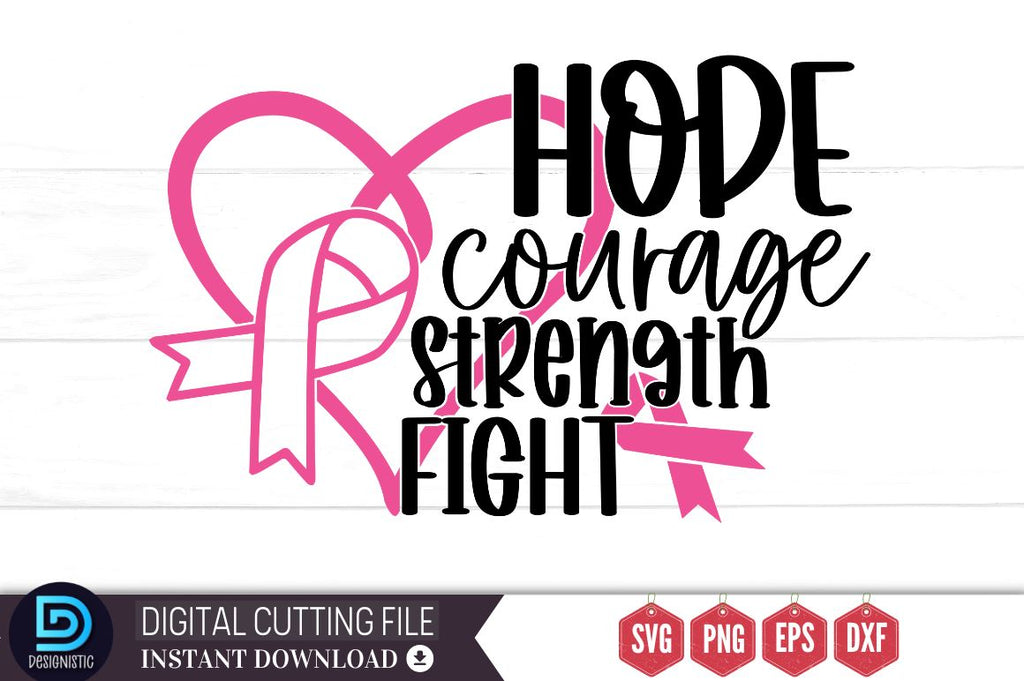 Hope courage strength fight SVG - So Fontsy