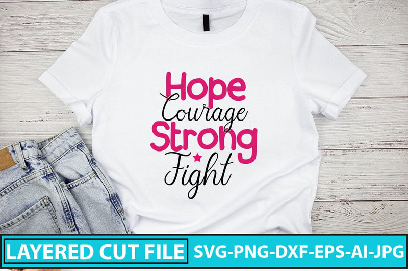 Hope Courage Strong Fight SVG Cut File - So Fontsy