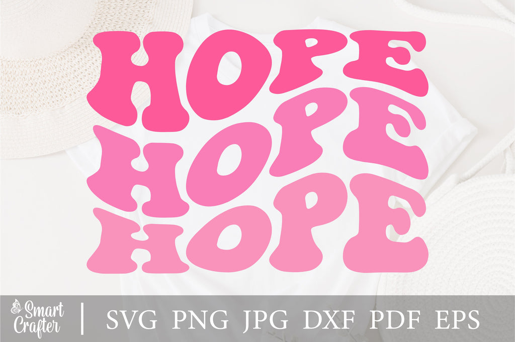 Hope svg, wavy style svg, EPS PNG Cricut Instant Download - So Fontsy