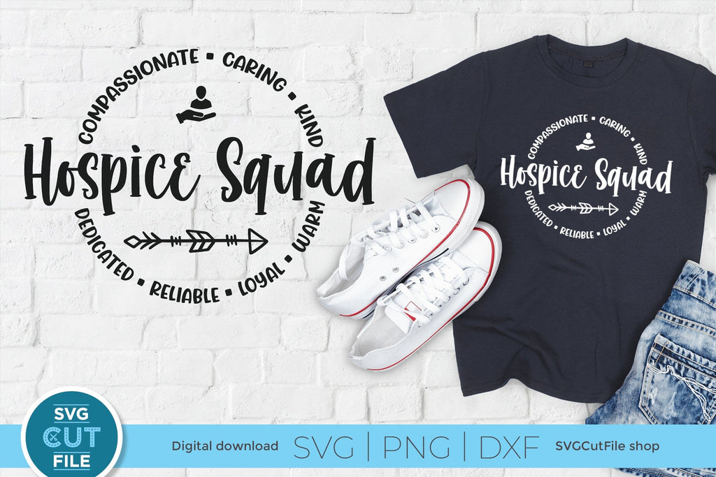 Hospice squad svg - a hospice worker svg for the team or crew - So Fontsy