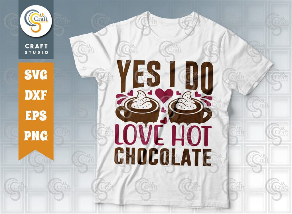 Hot Chocolate SVG Bundle, Hot Chocolate Lover Svg, Hot Chocolate Saying ...