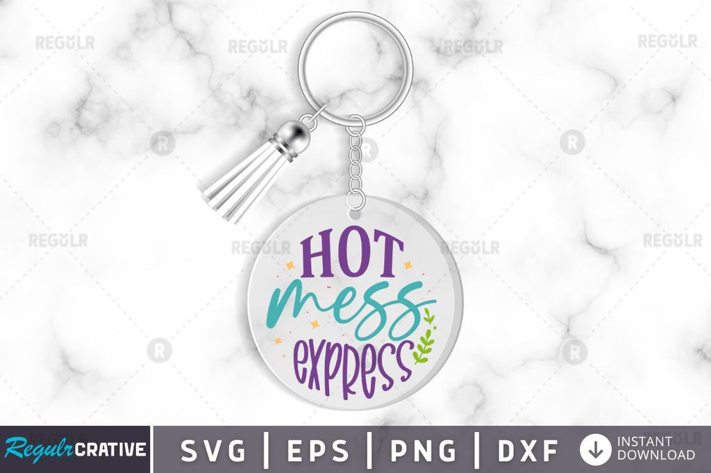 Hot mess express SVG - So Fontsy