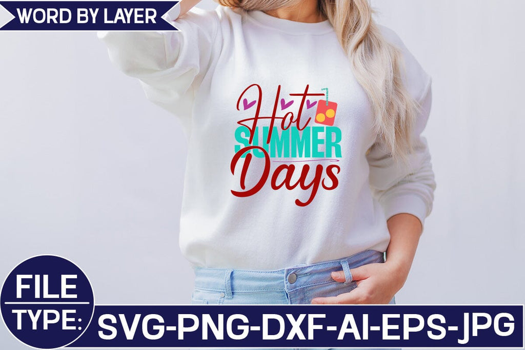 Hot Summer Days SVG Cut File - So Fontsy
