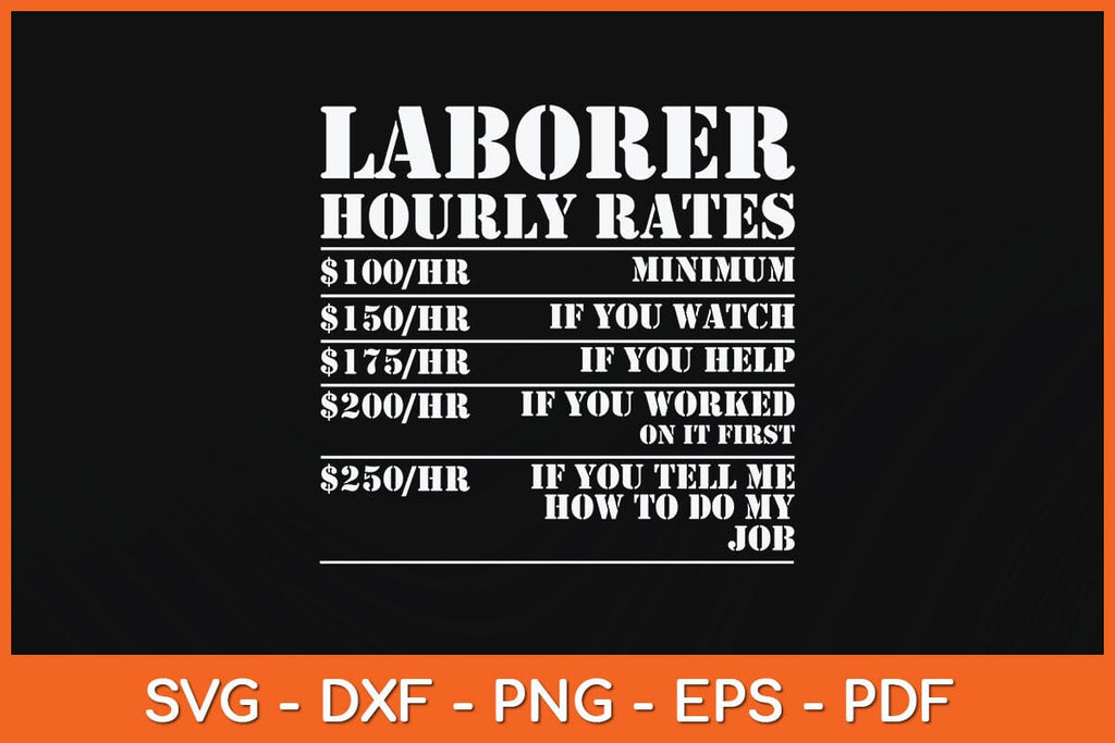 Hourly Rate Funny Construction Worker Svg Cutting File - So Fontsy