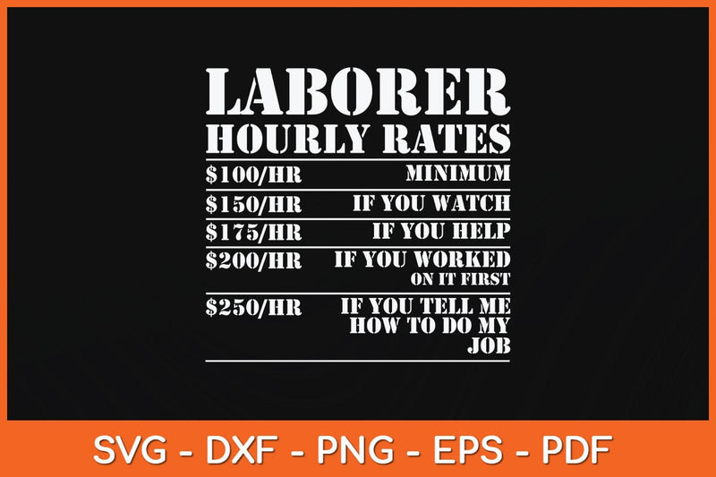 Hourly Rate Funny Construction Worker Svg Cutting File - So Fontsy