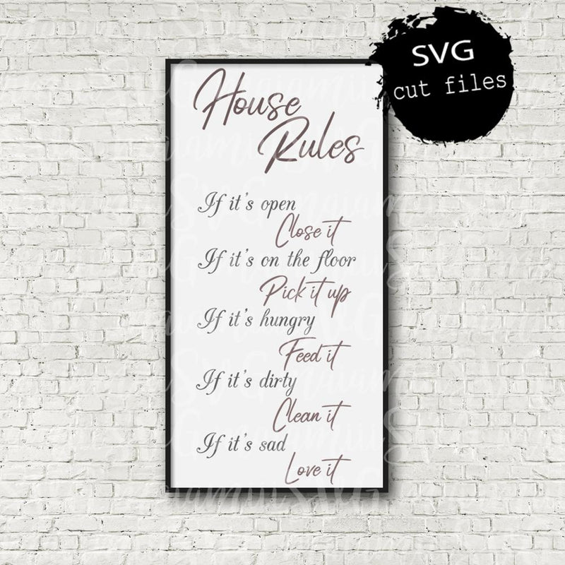 House Rules, Family Sign Svg, Home Sign Svg, DXF PNG Cut File - So Fontsy
