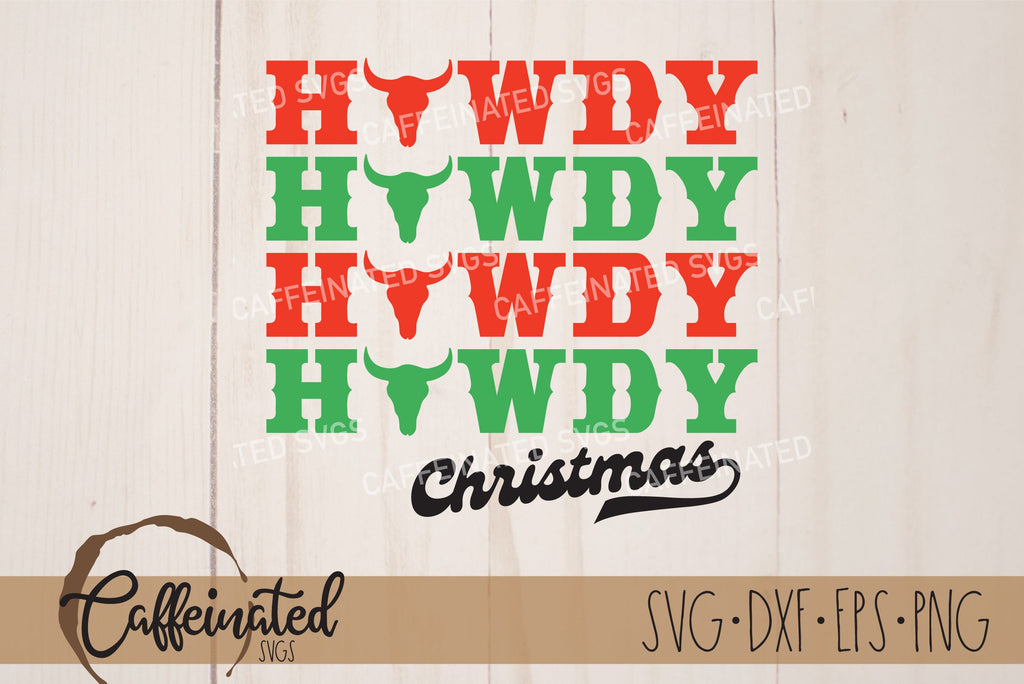 Howdy Christmas SVG - So Fontsy
