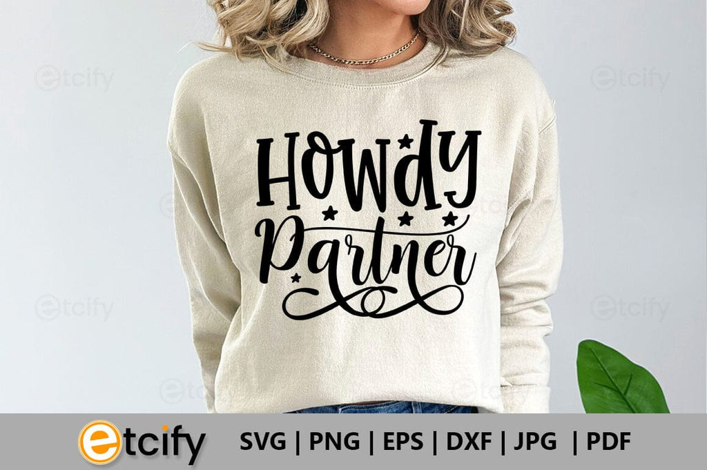 Howdy partner SVG - So Fontsy
