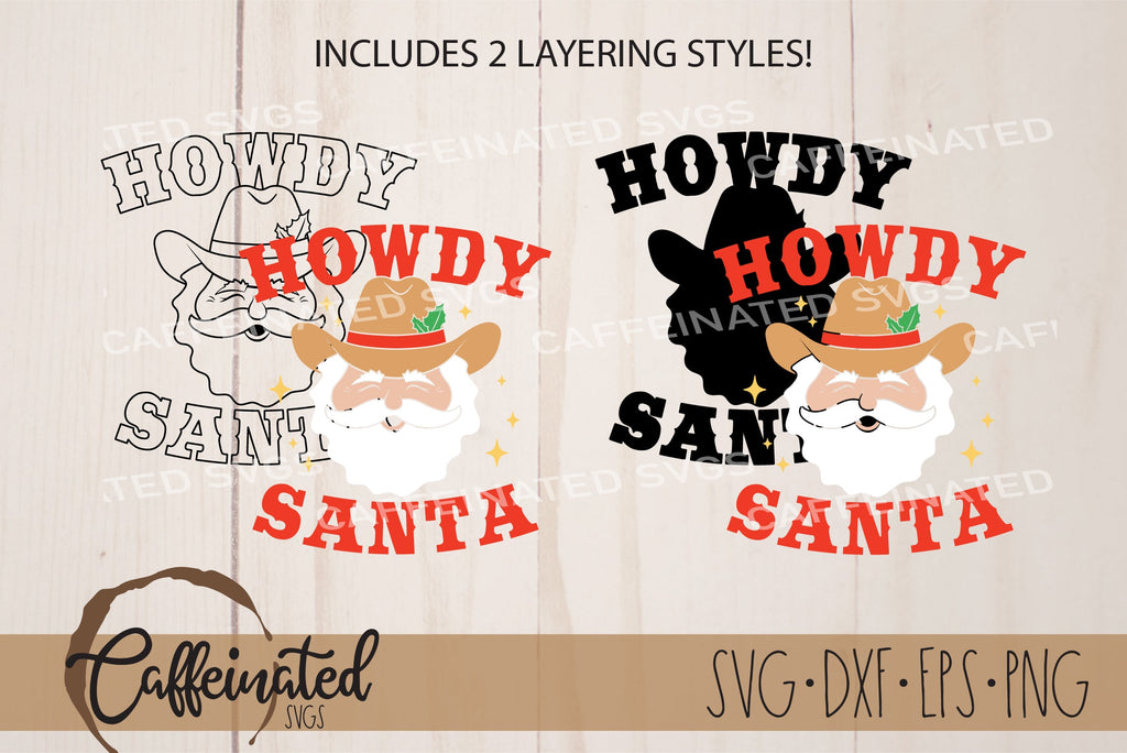 Howdy Santa SVG - So Fontsy