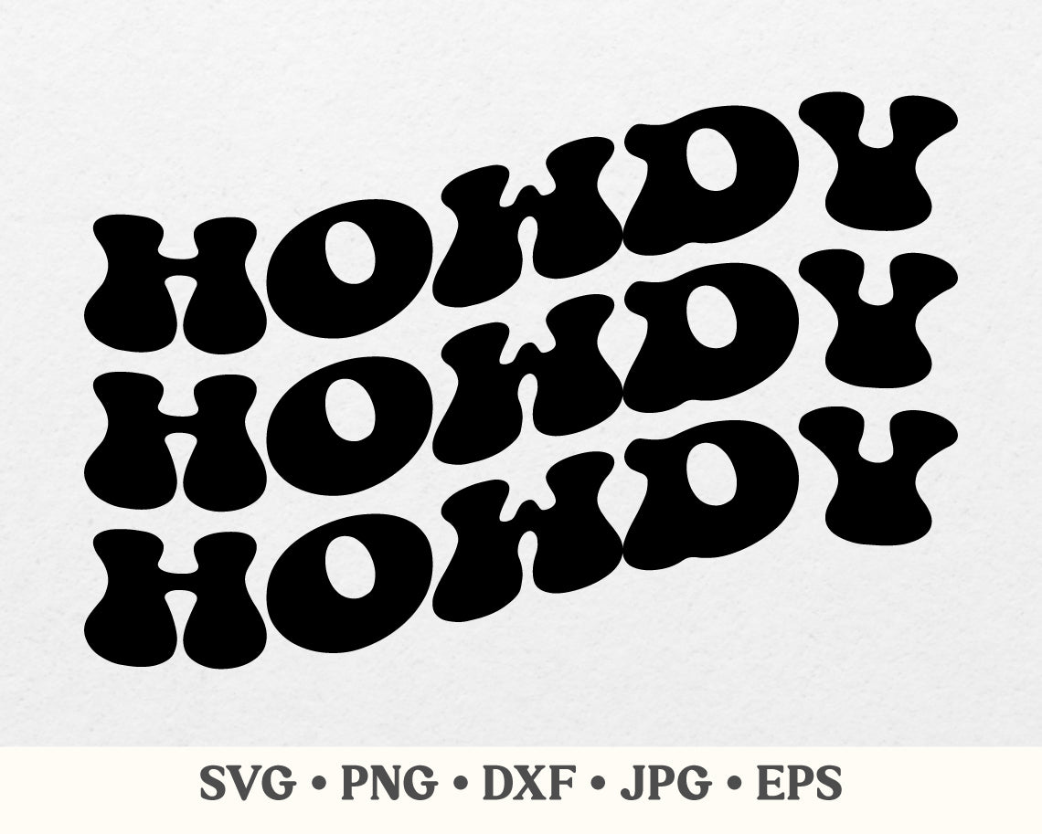Howdy svg, Southern svg, Cowboy svg, Cowgirl svg, Texas svg, Country ...