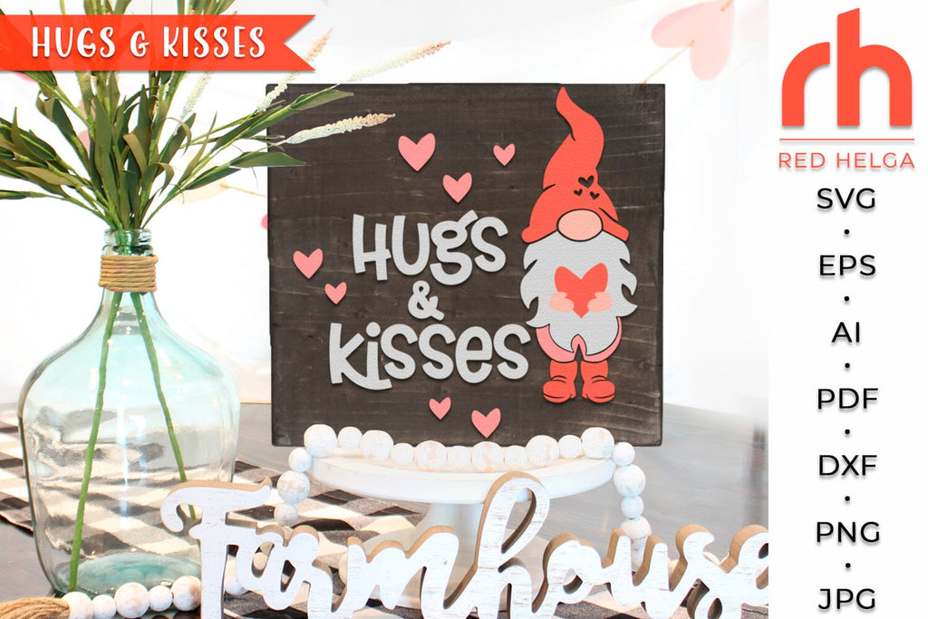 Hugs & Kisses SVG, Round Hanger Cut File, Valentine’s Gnome DXF - So Fontsy