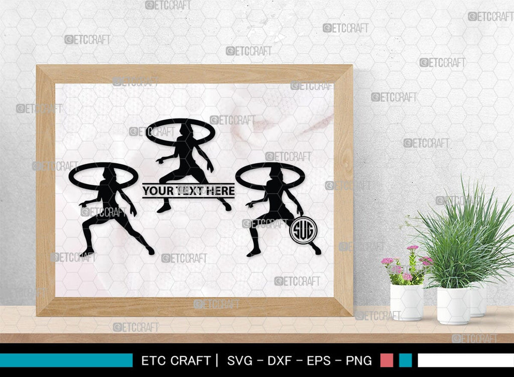 Hula Hoop Monogram, Hula Hoop Silhouette, Hula Hooping Svg, Hula Hooper ...
