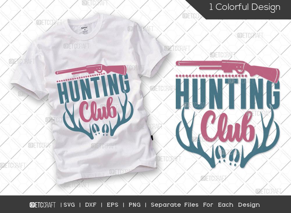 Hunting Club SVG Cut File | Hunting Svg | Deer Antlers Svg | Hunting ...
