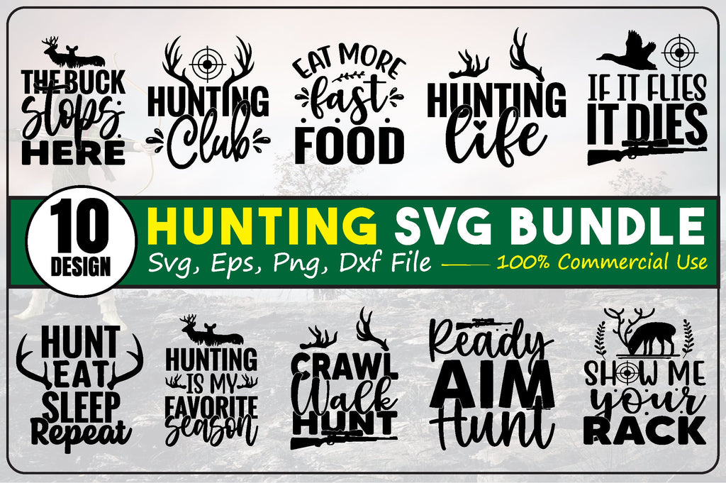 hunting quotes svg bundle commercial use - So Fontsy