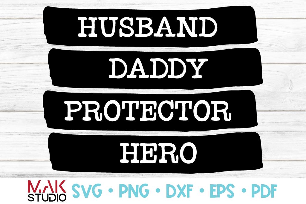 Husband daddy protector hero svg Father's day svg Happy father's day ...