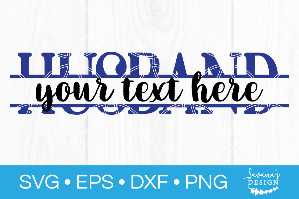Husband Split Monogram SVG - So Fontsy