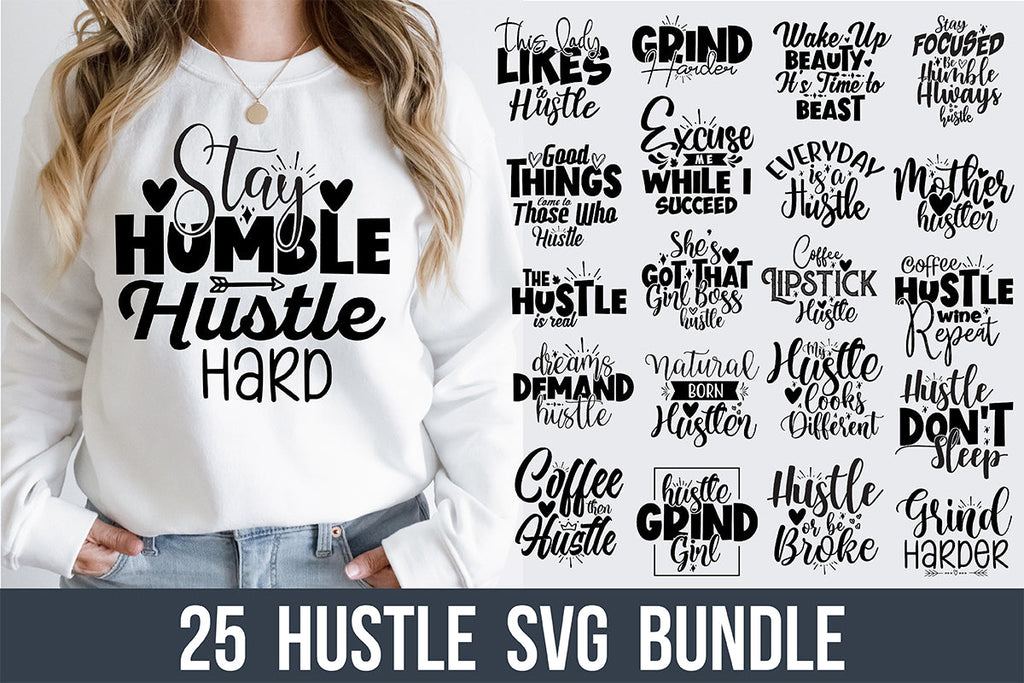 Hustle SVG Bundle - So Fontsy
