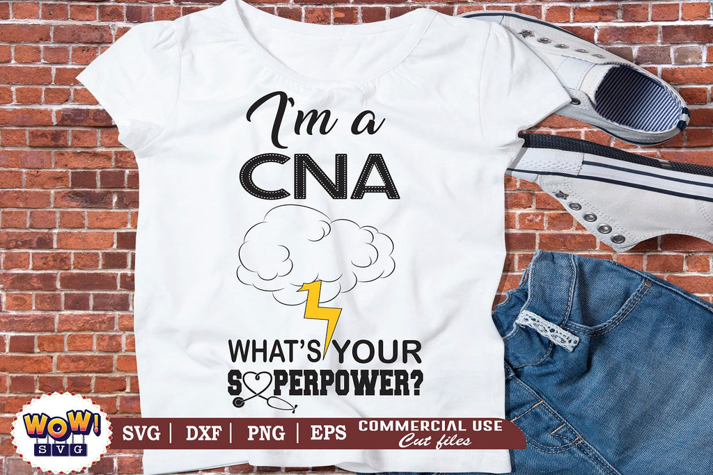 I am a CNA what is your super power, Nurse svg,gift for nurse,nurse ...