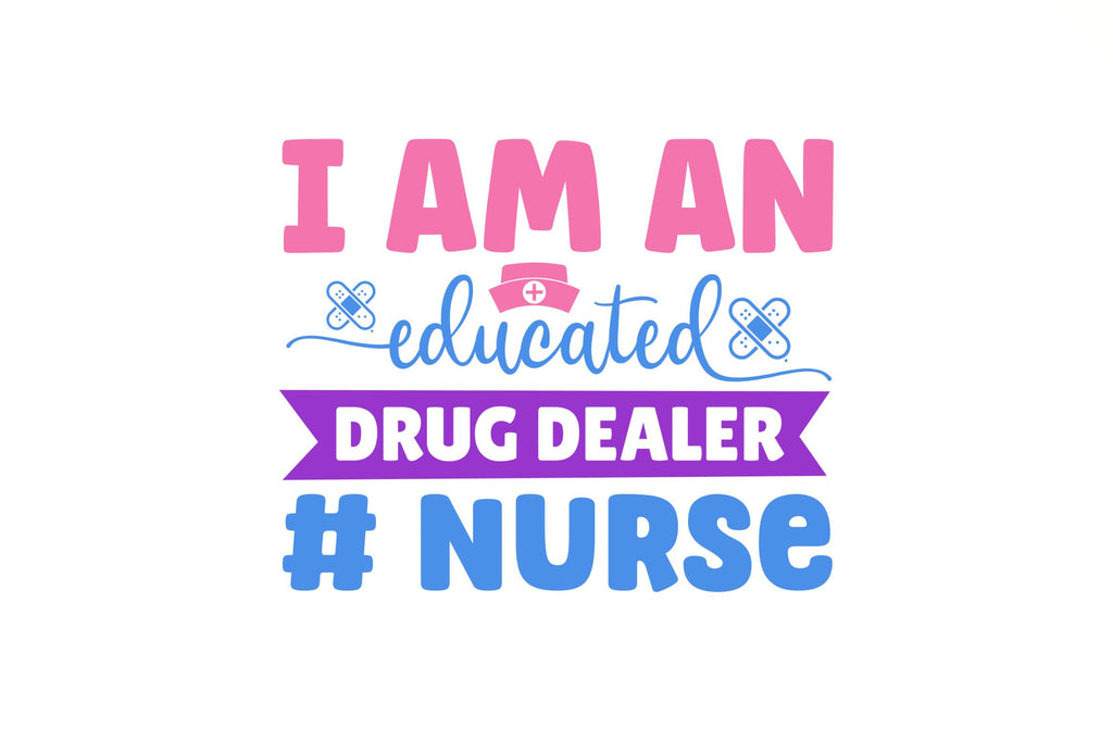 I am an educated drug dealer SVG - So Fontsy