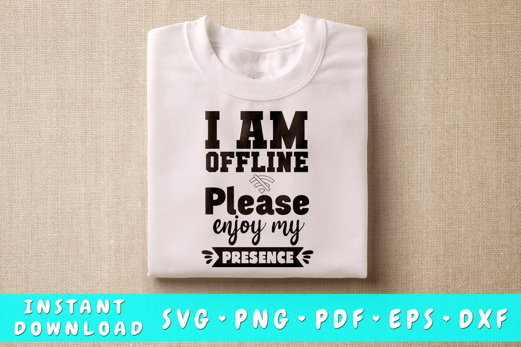 I am offline please enjoy my presence SVG - So Fontsy
