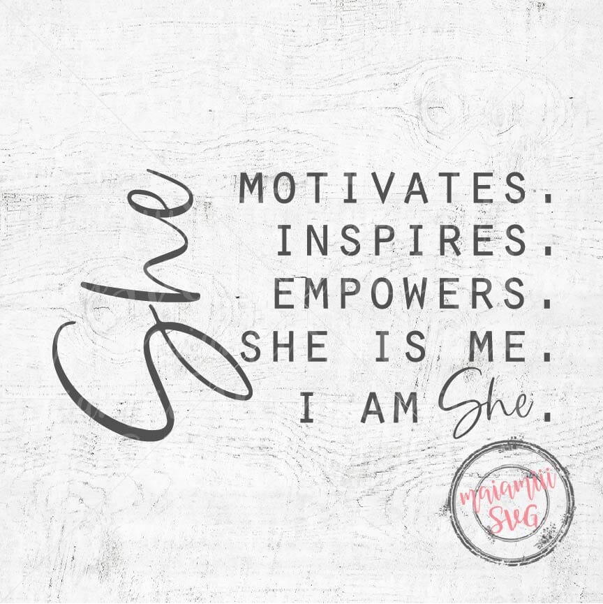 I am She Svg, Entrepreneur Svg, Mompreneur Svg, She is Me Svg, Positiv ...