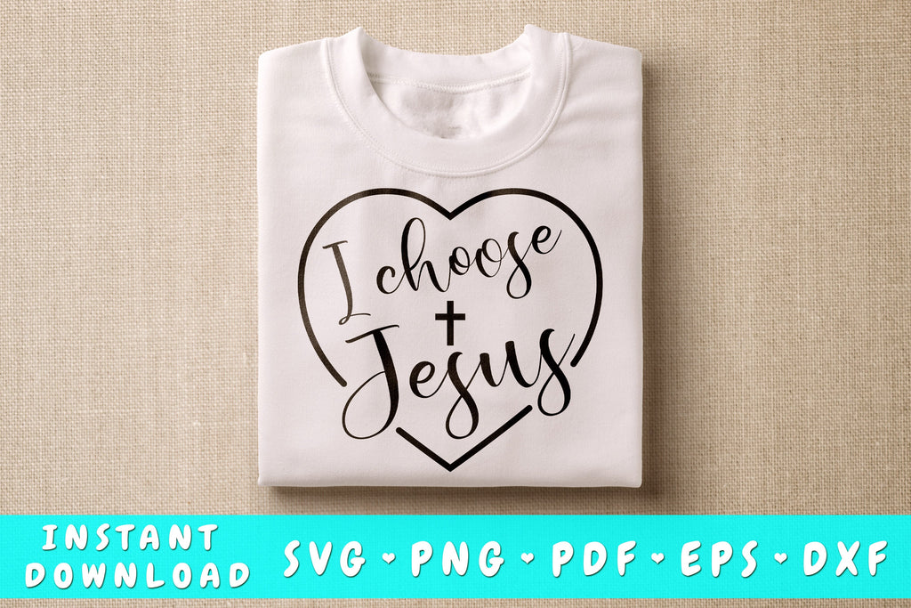 I Choose Jesus SVG, Christian Quote SVG - So Fontsy