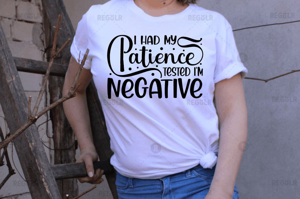 I had my patience tested i'm negative SVG - So Fontsy