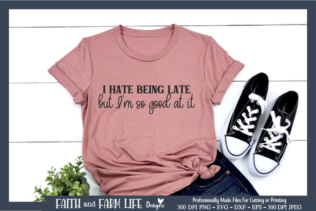 I hate being late SVG - So Fontsy