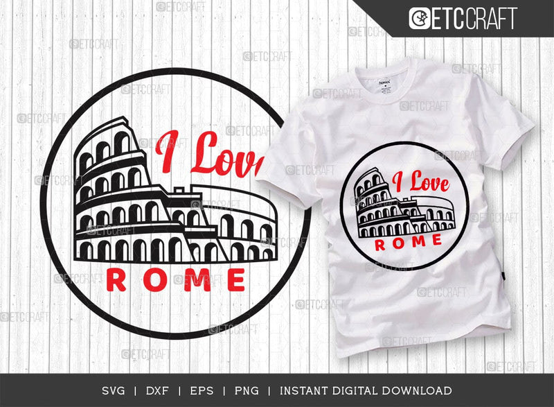 I Love Rome SVG Bundle, Rome City Svg, Italy Stamp Svg, Europe Capital ...