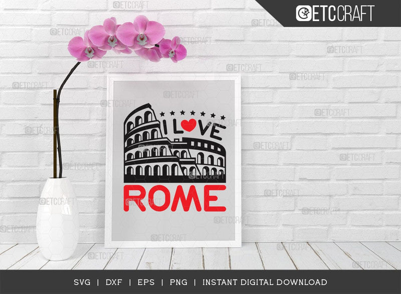 I Love Rome SVG Cut File, Rome City Svg, Italy Stamp Svg, Europe ...