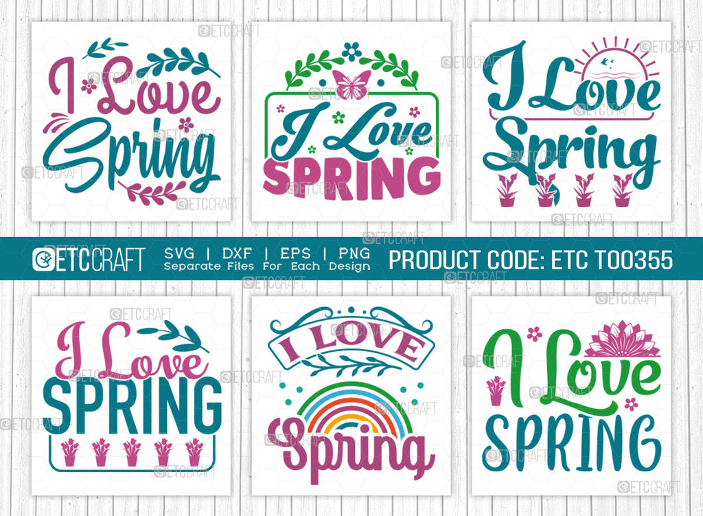 I Love Spring SVG Bundle, Welcome Spring Svg, Spring Svg, Hello Spring ...