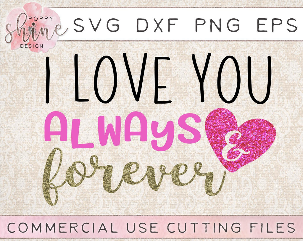 I Love You Always & Forever - So Fontsy