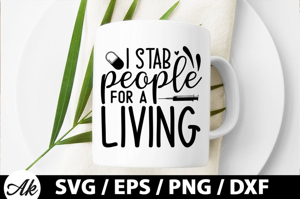 I stab people for a living SVG - So Fontsy