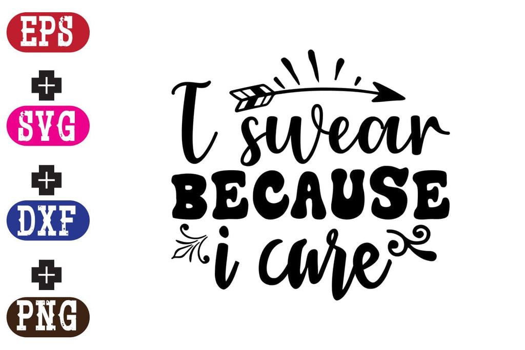 I swear because i care - So Fontsy