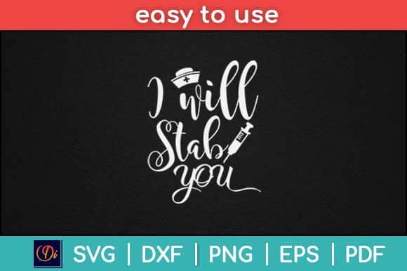 I Will Stab You Nurse Svg Design - So Fontsy