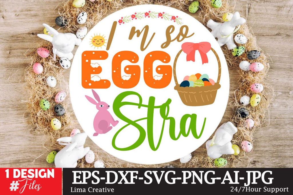 Iam So Egg Stra SignSVG - So Fontsy