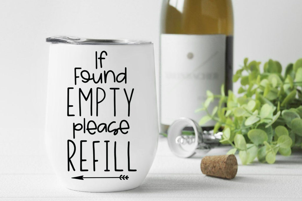 If Found Empty Please Refill SVG - So Fontsy