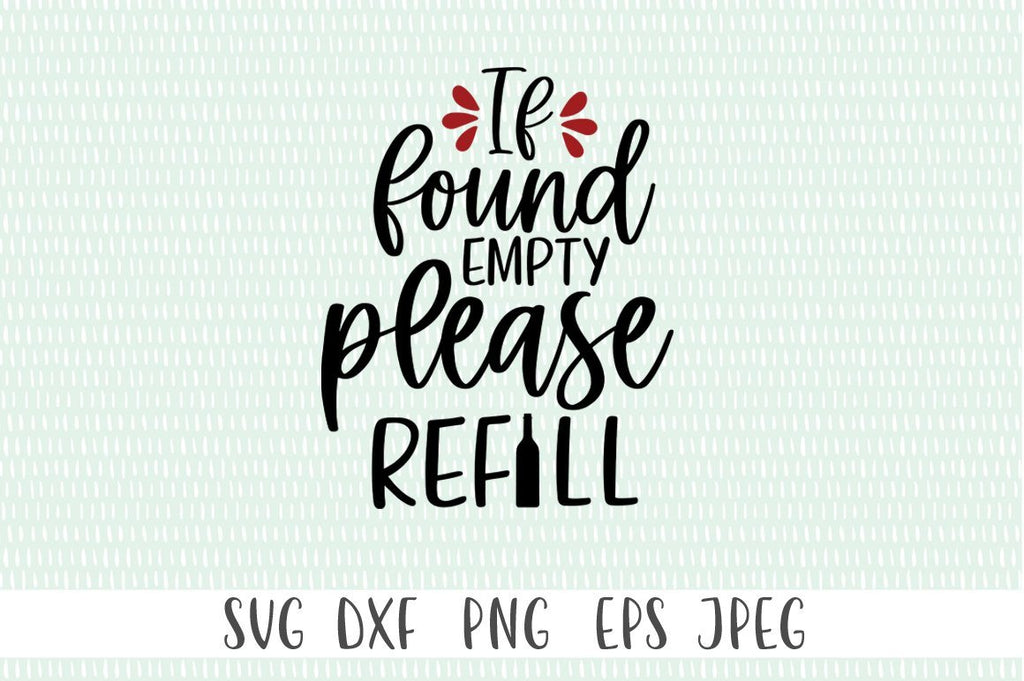 If Found Empty Please Refill SVG - So Fontsy