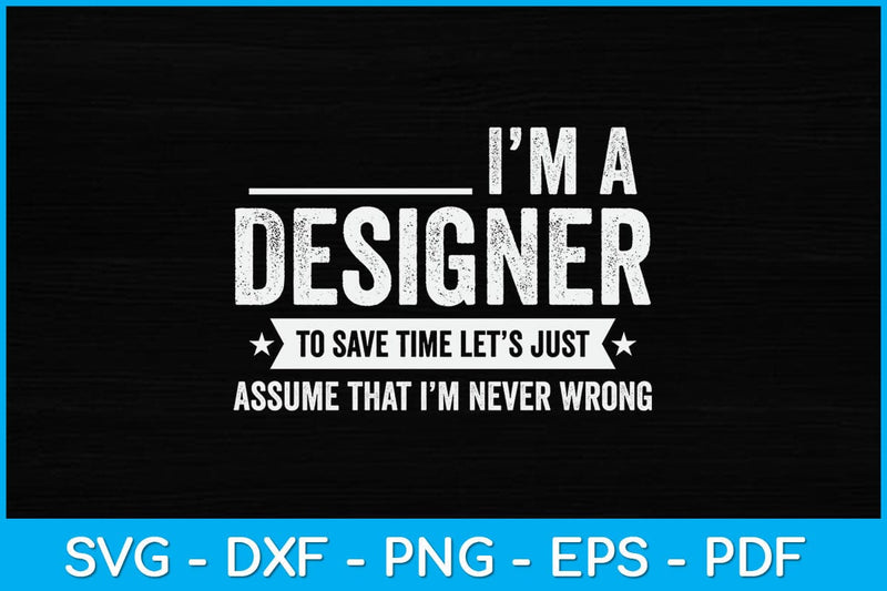 I'm A Designer To Save Time Let’s Just Svg Design - So Fontsy